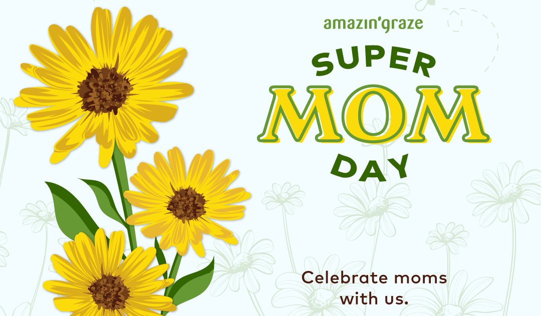 8 Things Every Mom Should Hear – Amazin'Graze USA